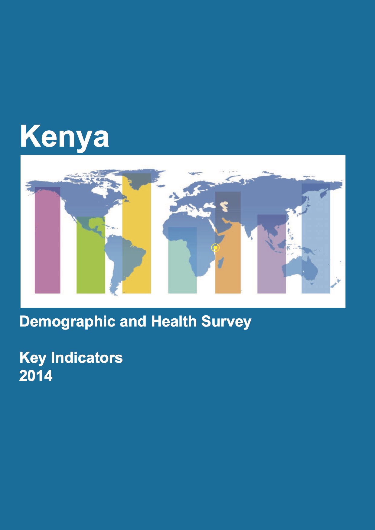 NASCOP Kenya Demographic and Health Survey 2014 - Key Indicators Report ...